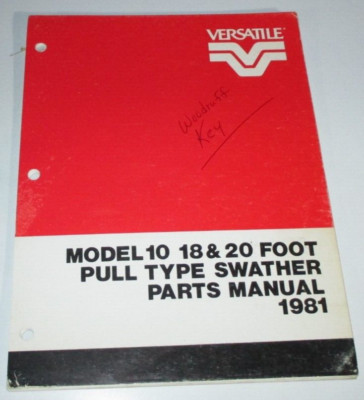 Versatile Model 10, 18&20-Foot Pull Type Swather Parts Catalog Manual ...