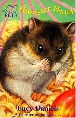 Animal Ark Pets 4: Hamster Hotel, Daniels, Lucy, Used; Good Book ...