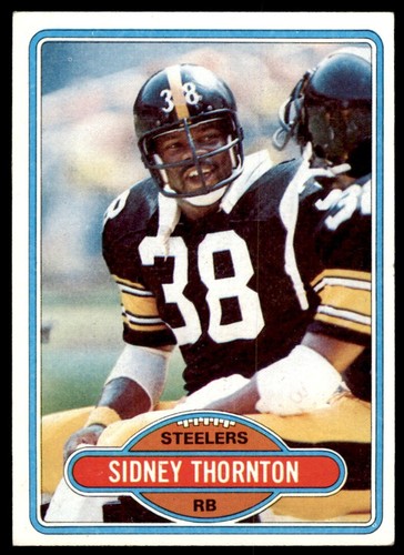 1980 Topps Sidney Thornton . Pittsburgh Steelers #297 | eBay