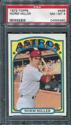 1972 TOPPS BASEBALL NORM MILLER #466 PSA 8 *CENTERED* | eBay