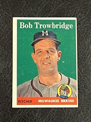 1958 Topps Bob Trowbridge #252 EX-NM Rookie RC Milwaukee Braves | eBay