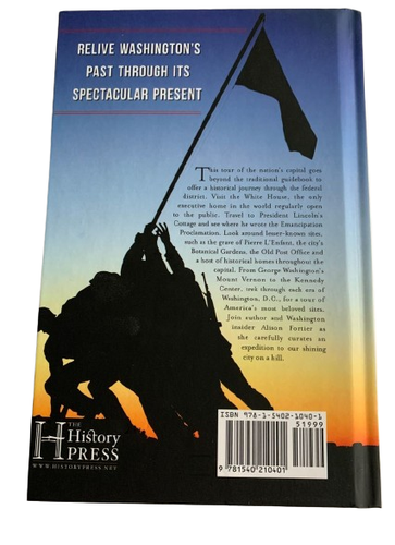 History Lover's Guide to Washington, D. C. : Designed for Democracy by ...