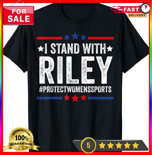 I Stand With Riley Gaines Protect Womens Sports T-Shirt | eBay