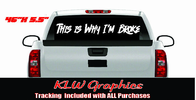 This Is Why I'm Broke Decal Sticker Diesel Truck 6.7L 6.6L Soot Def ...