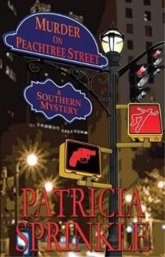 Patricia Sprinkle Murder On Peachtree Street (Poche) | eBay