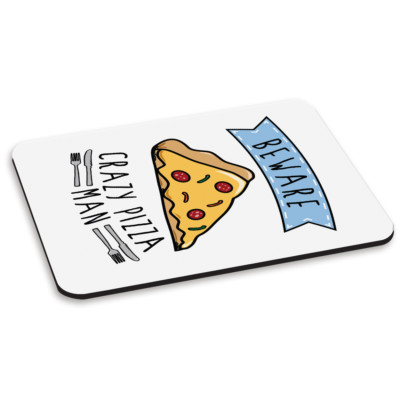 Beware Crazy Pizza Man PC Computer Mouse Mat Pad - Funny Food Pepperoni ...