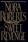 Sweet Revenge by Nora Roberts: Used 9780553105148| eBay