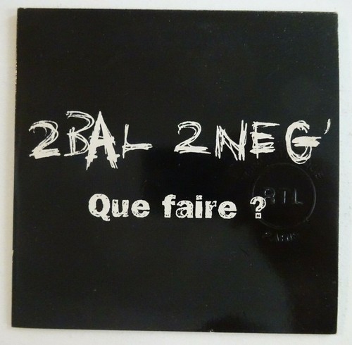 2 BAL 2 NEG' : QUE FAIRE ? / LASCARS ♦ CD SINGLE PROMO ♦ | eBay
