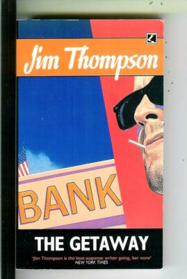 THE GETAWAY by Jim Thompson, British Corgi #13350 crime noir sleaze ...