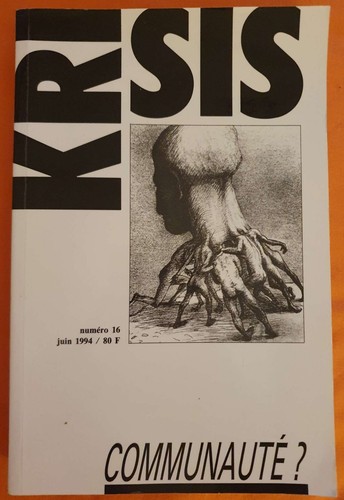KRISIS n°16, juin 1994, Communauté ? Alain de BENOIST - Nouvelle Droite ...
