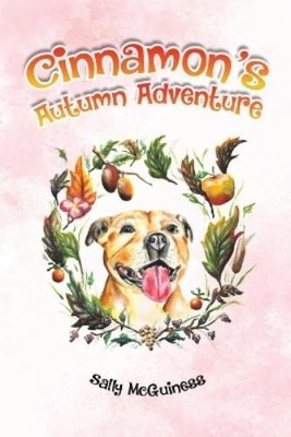 Sally McGuiness Cinnamon's Autumn Adventure (Poche) | eBay