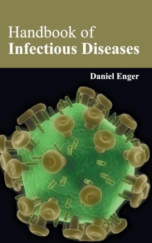 Handbook of Infectious Diseases by Daniel Enger (2015, Hardcover) for ...