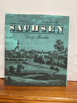 Romantische Reise durch Sachsen Georg Menchin | eBay.de