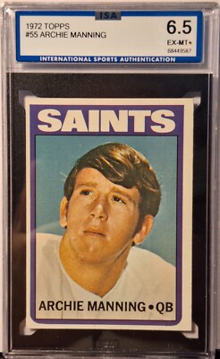 1972 TOPPS #55 ARCHIE MANNING RC ROOKIE Saints ISA 6.5 | eBay
