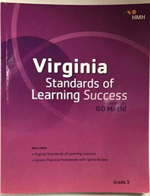 Virginia Standards of Learning Success, Grade 3, powered by Go Math ...