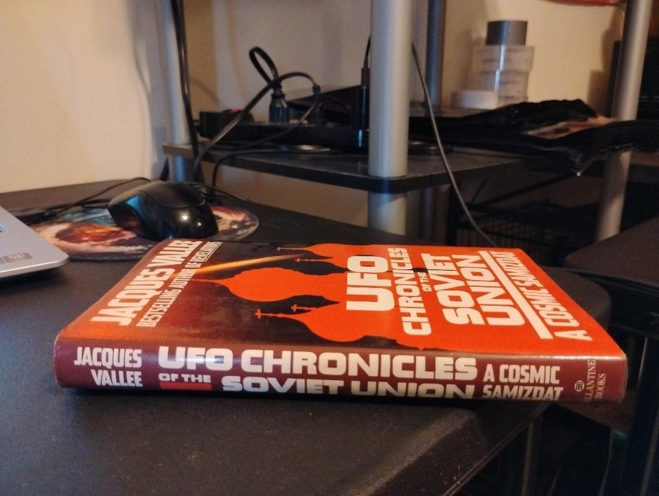 UFO Chronicles of the Soviet Union A Cosmic Samizdat Jacques Vallee 1st ...
