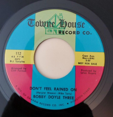 Bobby Doyle Three DON'T FEEL RAINED ON / MAGGIE (PROMO ROCK 45) #112 ...