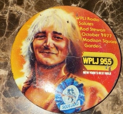 WPLJ 95.5 Rod Stewart PINBACK BUTTON MADISON SQ. GARDEN CONCERT 1977 | eBay
