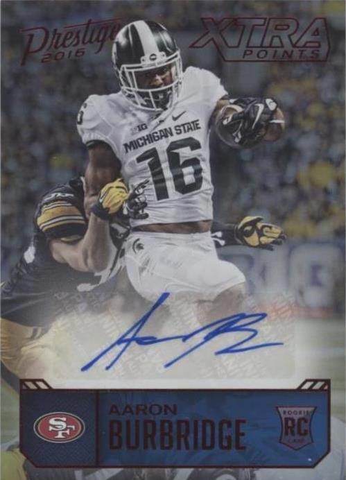 2016 Panini Prestige - Rookie Signatures Aaron Burbridge #AB Xtra ...