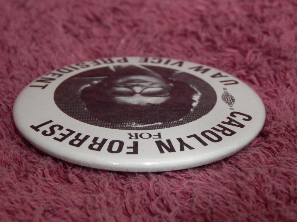 Vintage UAW Carolyn Forrest for UAW Vice President Button Pin | eBay