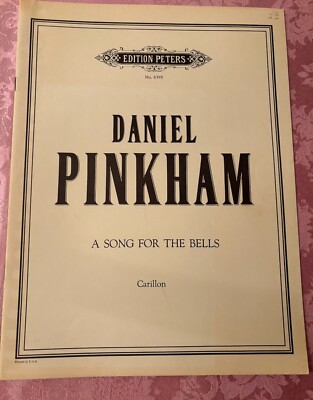 A Song For The Bells By Daniel Pinkham Edition Peters | eBay