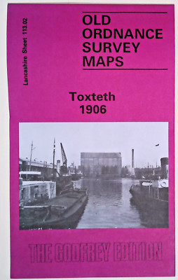 Godfrey Edition Old Ordnance Survey MAP of TOXTETH 1906 Lanc Sheet 113. ...