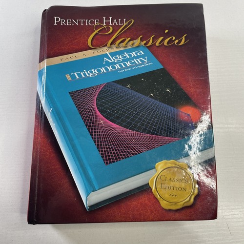 Algebra And Trigonometry by Prentice Hall Classics 9780131657106 | eBay