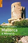 The Rough Guide to Mallorca and Menorca (Rough Guide Travel Gui ...