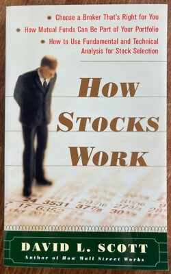 How Stocks Work, David L. Scott 2002 ISBN: 0071363890 Investments Trade ...