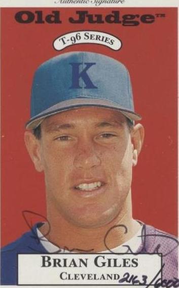 1996 Signature Rookies Old Judge - T-96 Minis Brian Giles #11 ...
