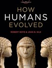 How Humans Evolved by Joan B. Silk and Robert Boyd (2014, Trade ...