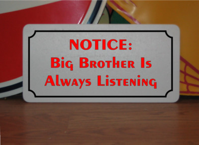 Big Brother is Always Listening Metal Sign | eBay