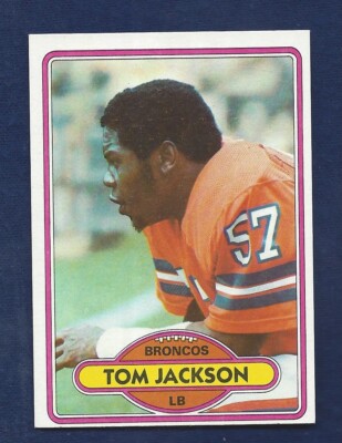 1980 TOPPS FOOTBALL #323 TOM JACKSON PACK FRESH SHARP .99 SHIPPING L716 ...
