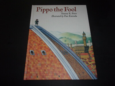 Pippo the Fool (Tracey E Fern/Pau Estrada) Florence,Italy (Hardcover ...
