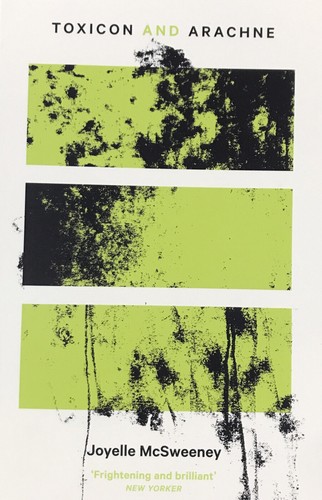 Toxicon & Arachne by Joyelle McSweeney . New | eBay