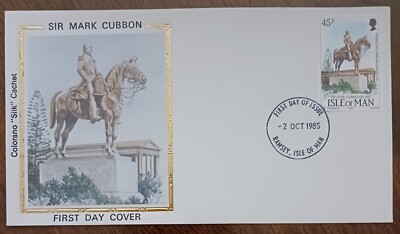 UNITED KINGDOM - 1985 - SIR MARK CUBBON - COLORANO - SILK CACHET FDC ...