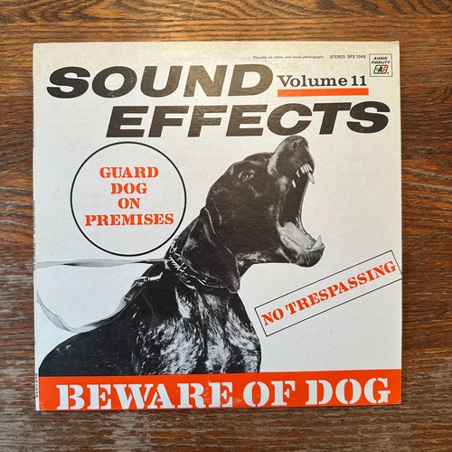 Beware of Dog Audio Fidelity Sound Effects Vol 11 1971 LP VG | eBay