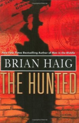 The Hunted By Brian Haig 9780446195591| eBay