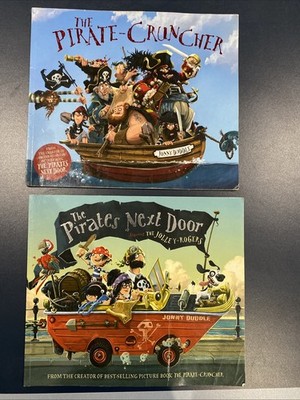 The Pirate Cruncher & The Pirates next door, 2 Books by Jonny Duddle ...