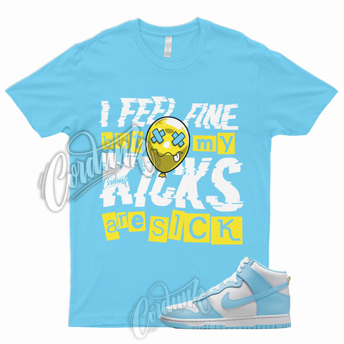 SICK T Shirt for Dunk High Blue Chill White Amarillo UNC Vapormax ...