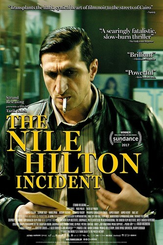 The Nile Hilton Incident Fares Fares, Mari Malek, Yaser Aly Maher ...