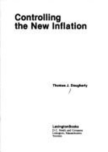 Controlling the New Inflation Hardcover Thomas J. Dougherty ...