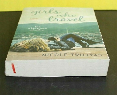 GIRLS WHO TRAVEL by Nicole Trilivas (Paperback) ^ NEW ^ | eBay