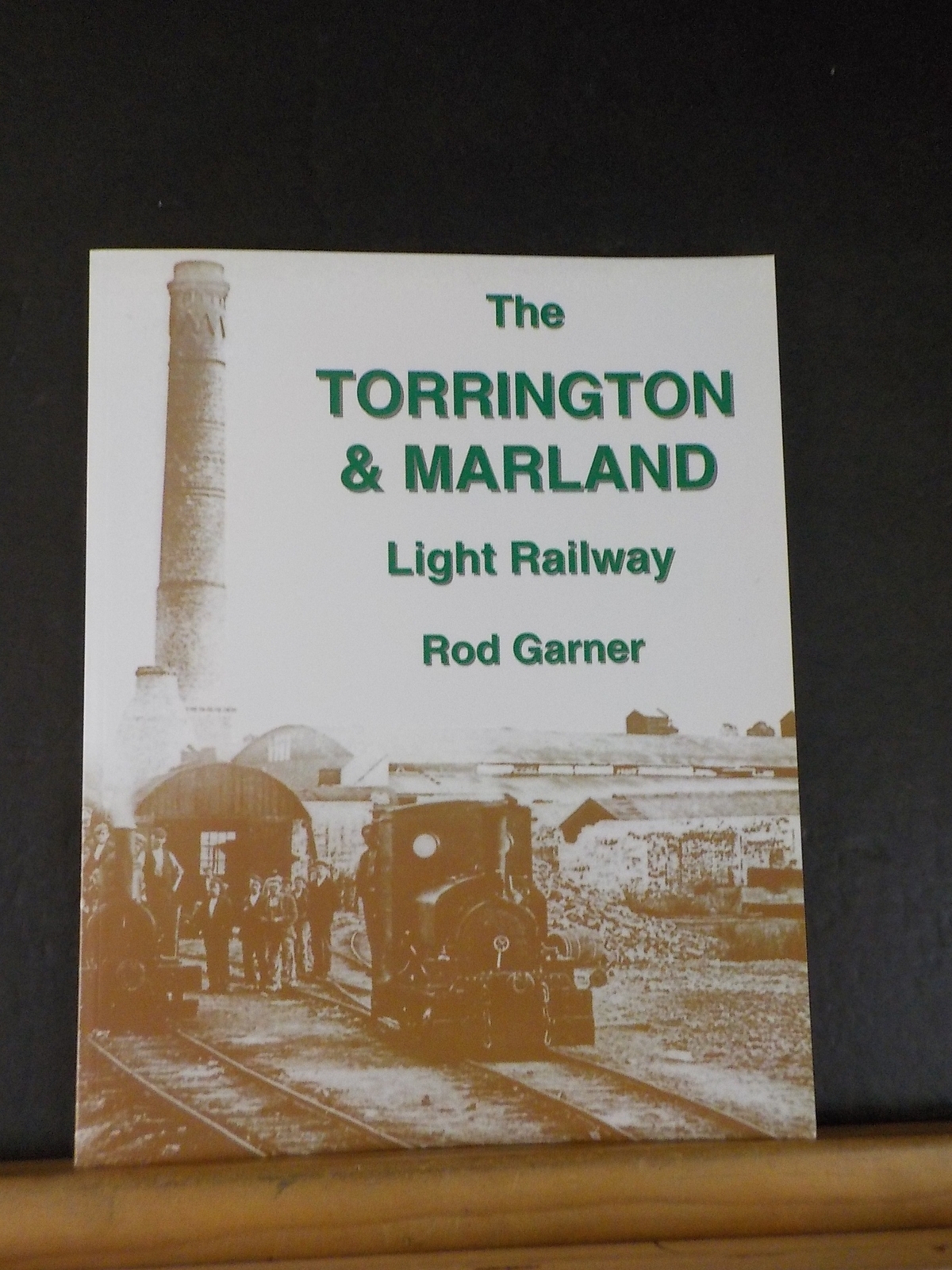 Torrington & Marland Light Railway The by Rod Garner Soft cover | eBay
