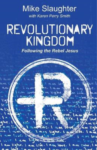 Mike Slaughter Revolutionary Kingdom (Paperback) 9781501887260 | eBay