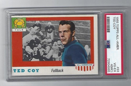 Ted Coy 1955 Topps All American SP RC Cd, #83, PSA VG/EX - 4 (MC ...