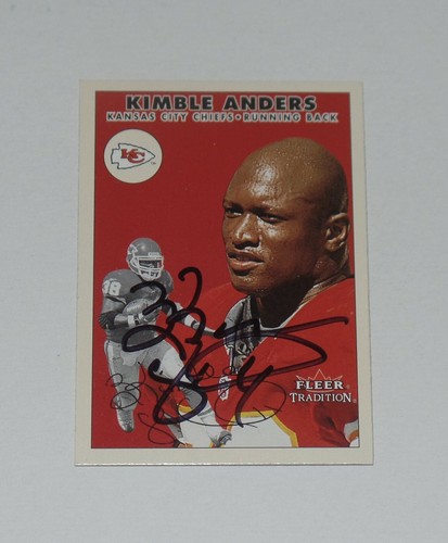 KIMBLE ANDERS SIGNED AUTO'D 2000 FLEER TRADITION CARD #203 KANSAS CITY ...