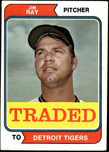 1974 Topps #458T Jim Ray Traded Low Grade | eBay