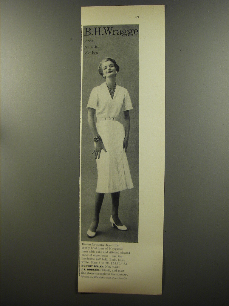 1953 B.H. Wragge Dress Advertisement - B.H. Wragge does vacation ...
