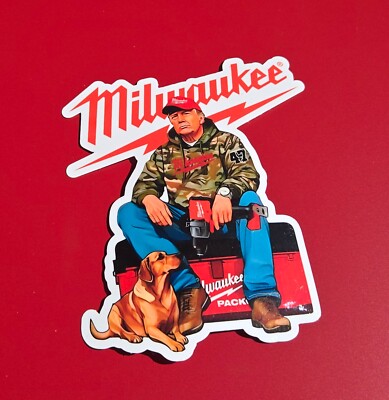 TRUMP MILWAUKEE decal and a MILWAUKEE Decal Free Shipping | eBay